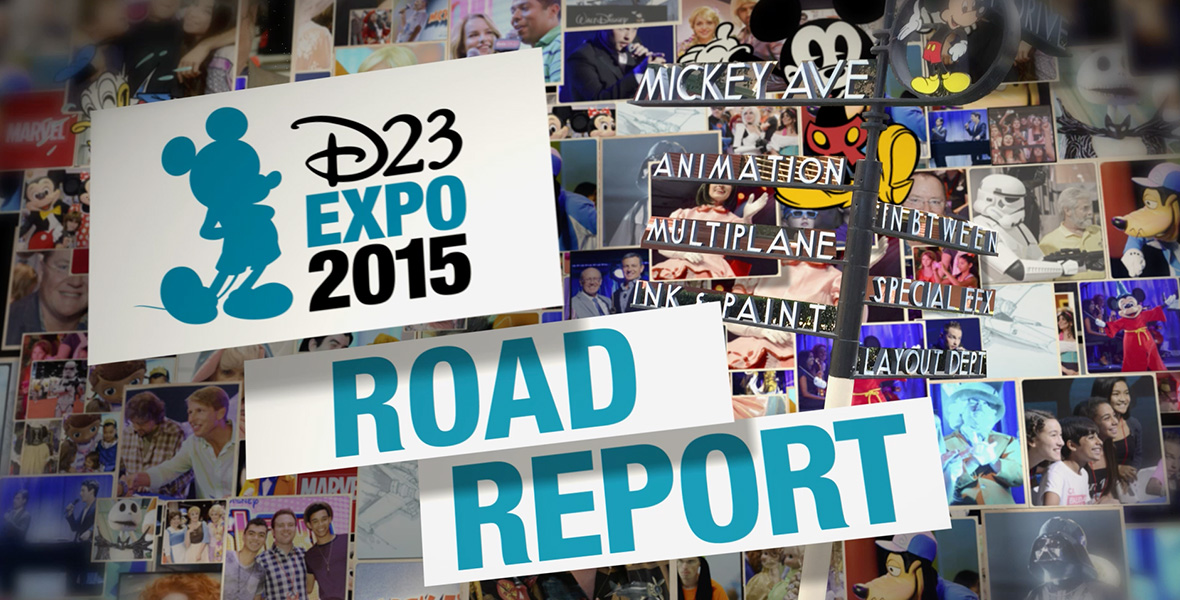 D23 EXPO Road Report - D23