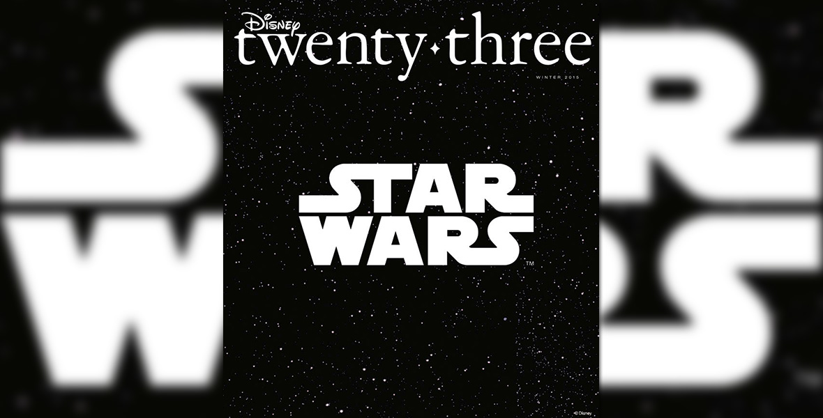 Disney twenty-three Journeys to a Galaxy Far, Far Away - D23