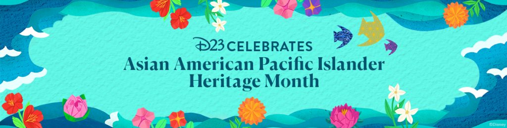 AAPI Heritage Month - D23